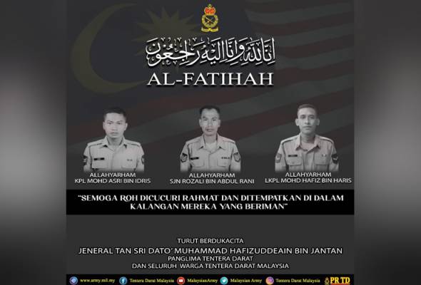 Kemalangan maut 3 anggota: Tentera Darat tubuh lembaga siasatan, mohon jangan buat spekulasi ...