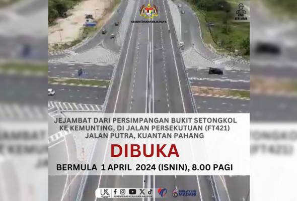 Jejambat persimpangan Bukit Setongkol-Kemunting dibuka esok | Astro Awani
