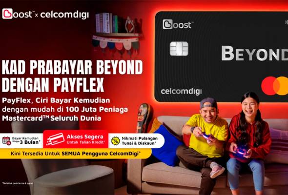 Beyond Card dari Boost dan CelcomDigi menawarkan solusi PayLater Global ...